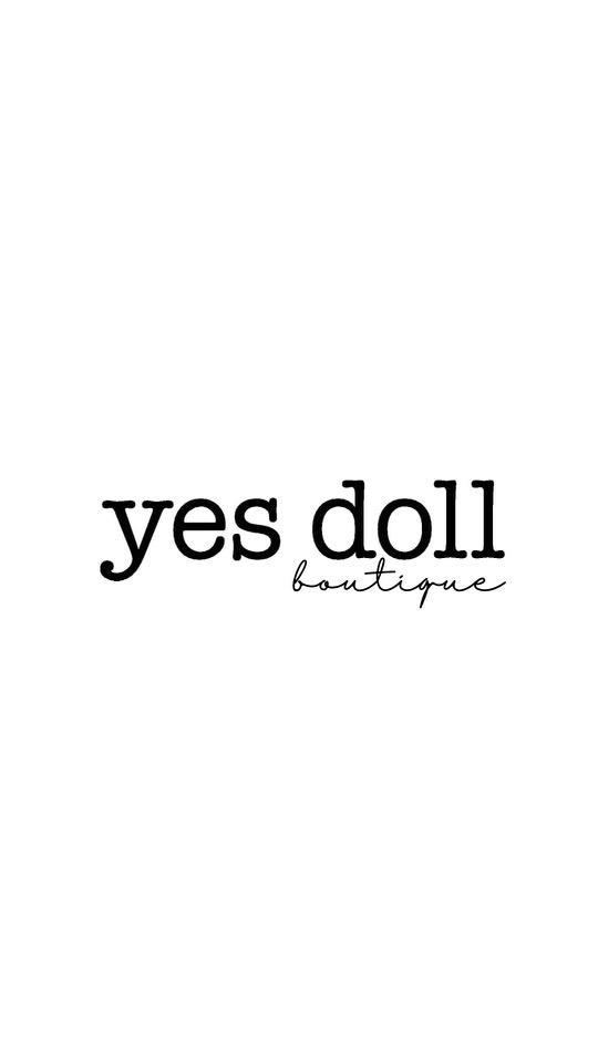 Yes Doll Boutique – Yes Doll Boutique LLC